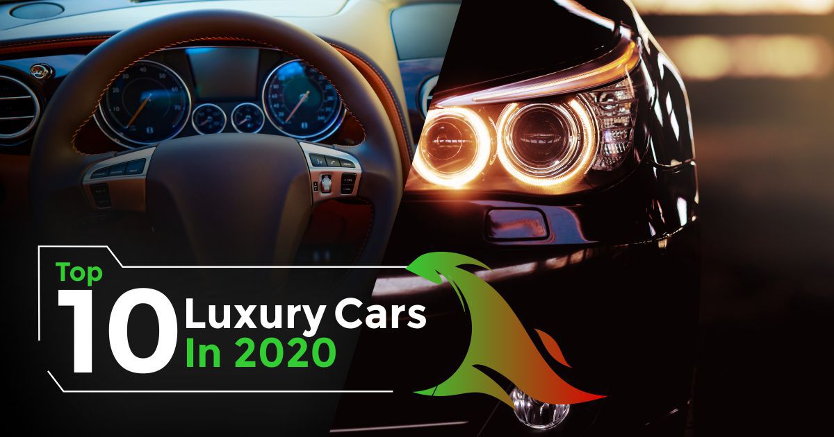 Top 10 Luxury Cars in 2020 - Autochek Africa
